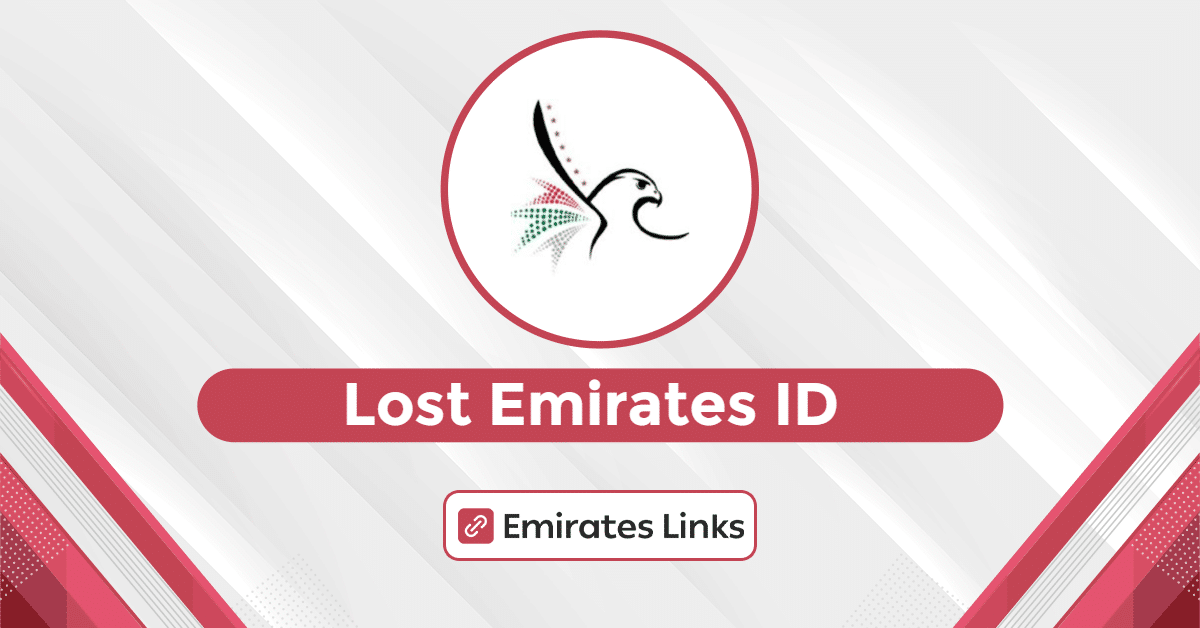 Lost Emirates ID - Emirates Links